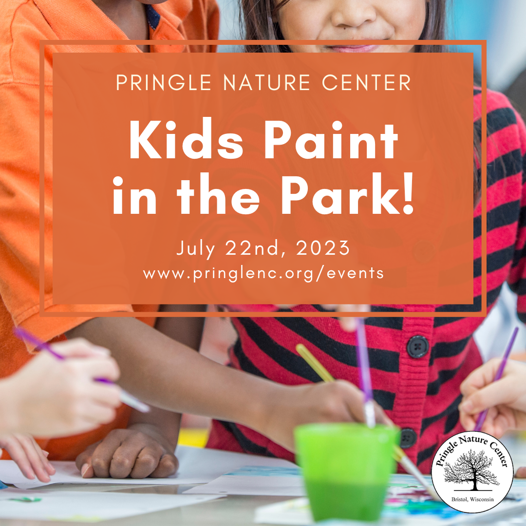 Kids Paint in the Park: July 22nd 2023 | Pringle Nature Center